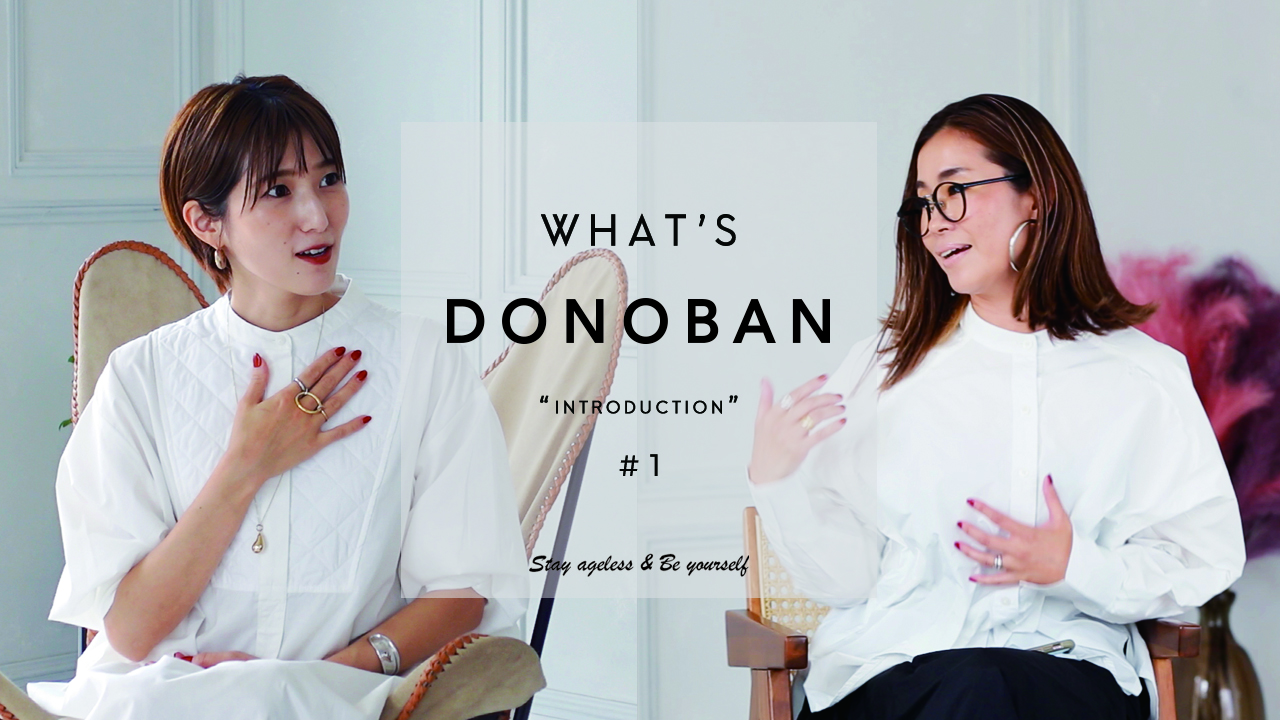 #01 What’s DONOBAN?